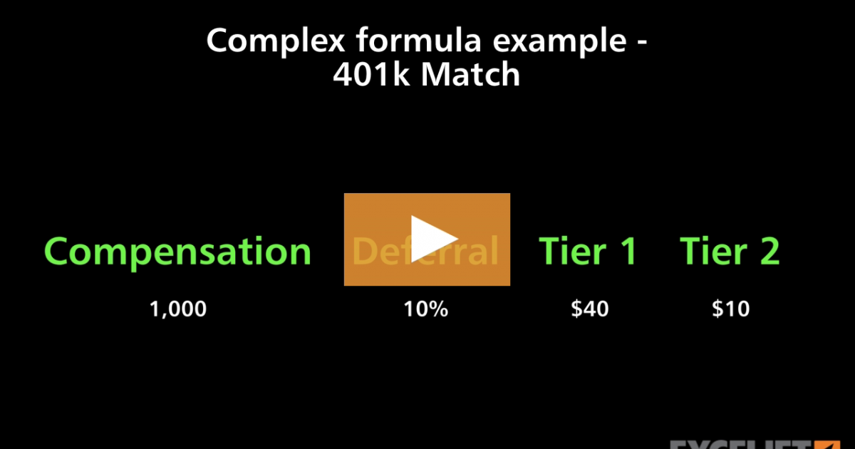 Complex formula example 401k Match (video) | Exceljet